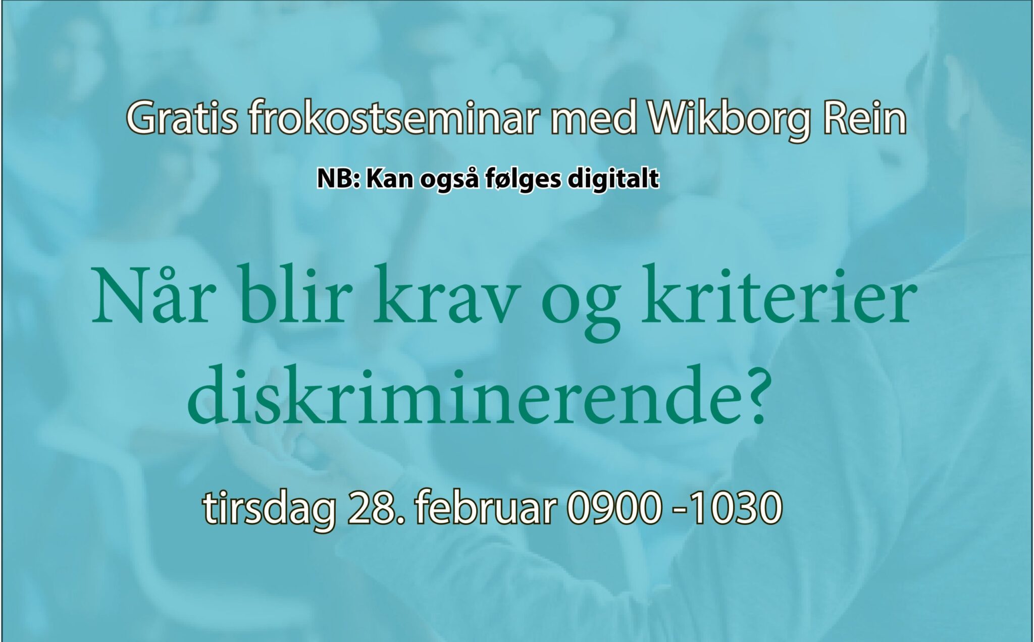 Anbud365-seminar med Wikborg Rein: Når blir krav og kriterier ...